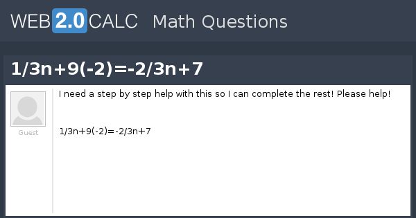 View question - 1/3n+9(-2)=-2/3n+7