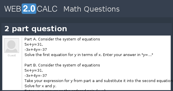 View question - 2 part question
