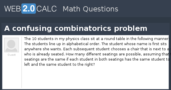 View Question A Confusing Combinatorics Problem