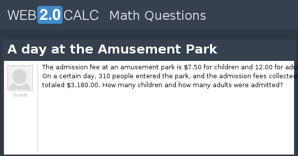 View question - A day at the Amusement Park