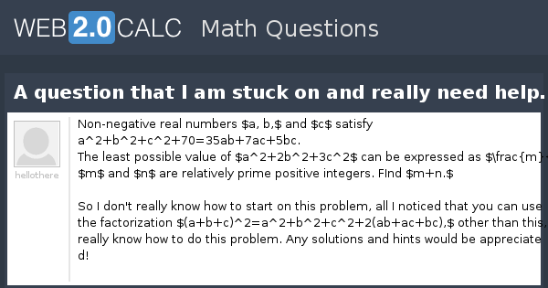 View question - A question that I am stuck on and really need help.