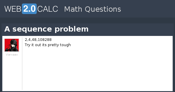 View Question A Sequence Problem