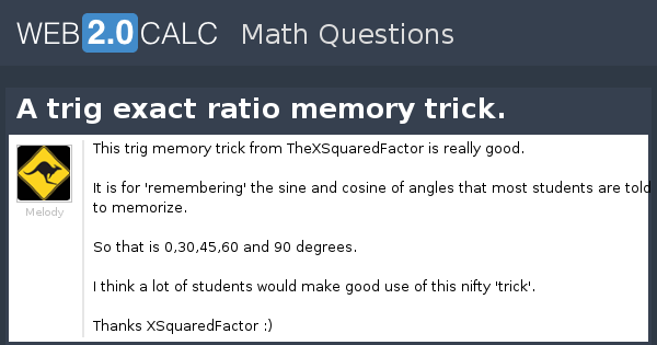 View question - A trig exact ratio memory trick.