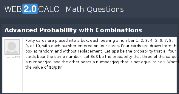 View question - Advanced Probability with Combinations