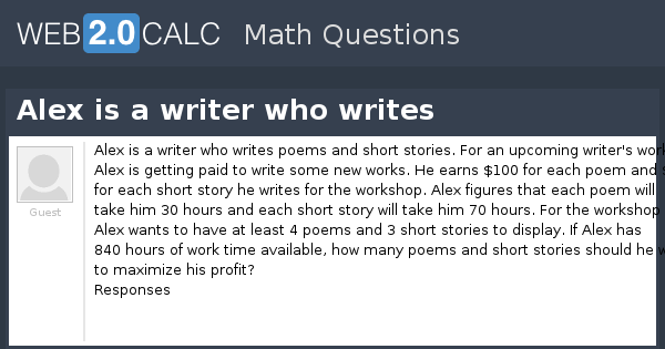 View question - Alex is a writer who writes