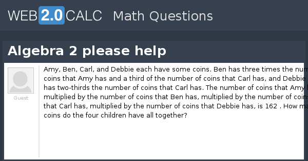 View question - Algebra 2 please help