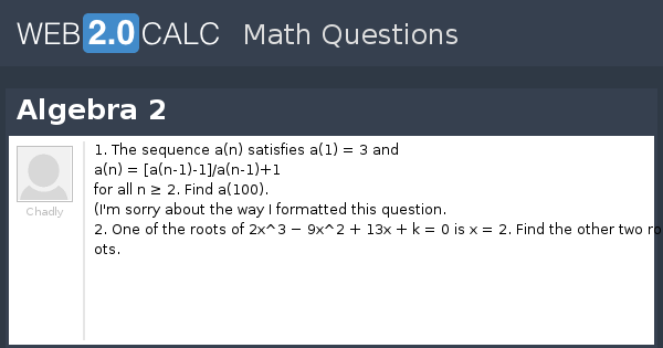 View question - Algebra 2