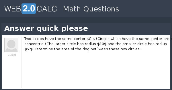 View question - Answer quick please