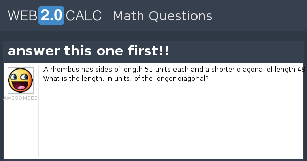 View question - answer this one first!!