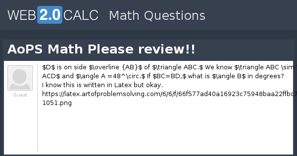 View question - AoPS Math Please review!!