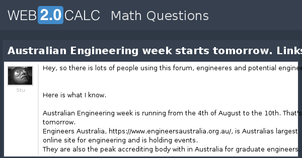 View question - Australian Engineering week starts tomorrow. Links ...