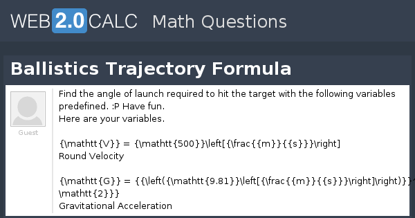 View question - Ballistics Trajectory Formula