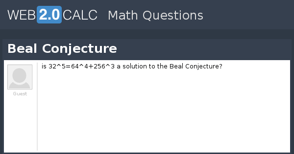 View question - Beal Conjecture