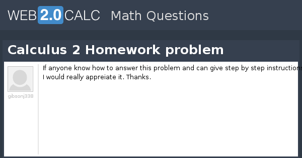 View question - Calculus 2 Homework problem
