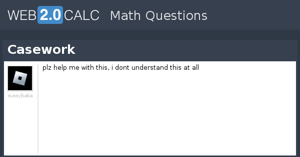 View question - Casework