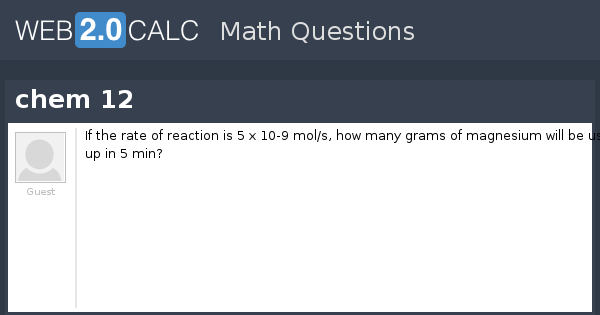 View question - chem 12