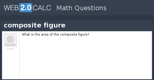 View question - composite figure