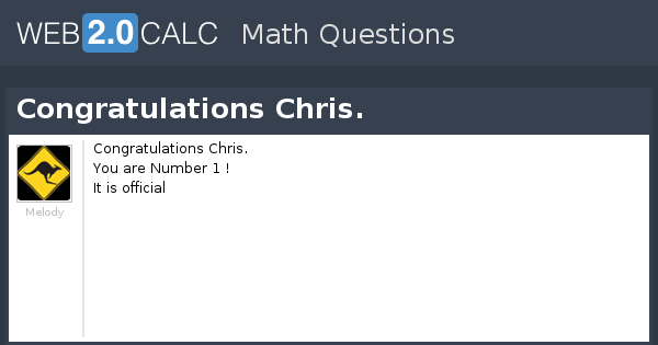 View question - Congratulations Chris.