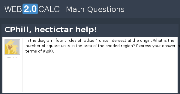 View question - CPhill, hectictar help!