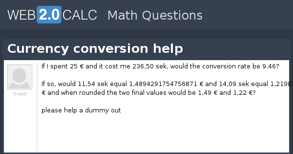 View question - Currency conversion help