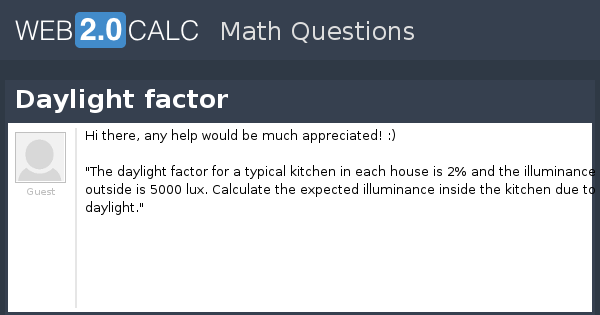 View question - Daylight factor