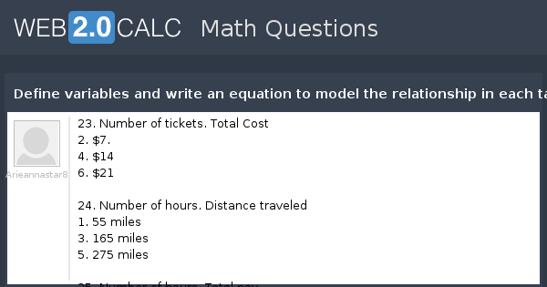 View Question Define Variables And Write An Equation To Model The 4308
