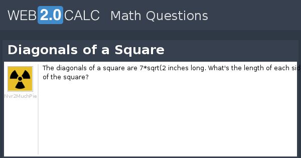 View question - Diagonals of a Square