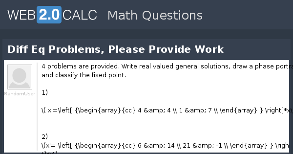 View question - Diff Eq Problems, Please Provide Work