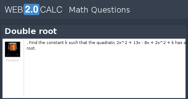View question - Double root