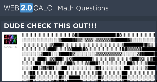View question - DUDE CHECK THIS OUT!!!