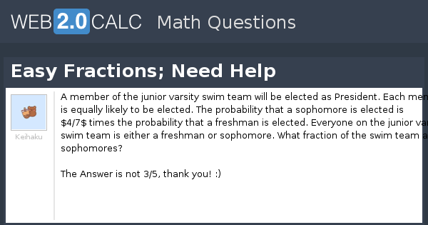 View question - Easy Fractions; Need Help