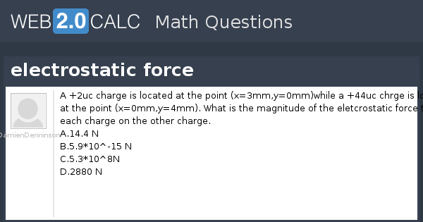 View question - electrostatic force