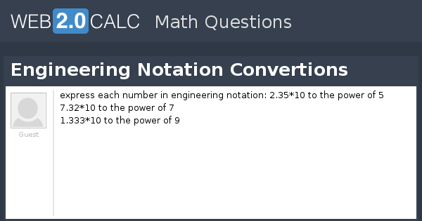 View question - Engineering Notation Convertions