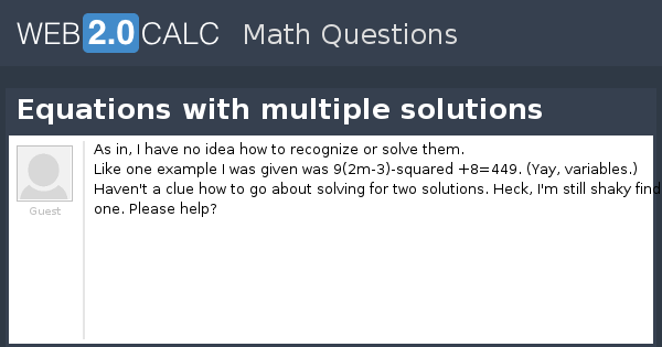 View question - Equations with multiple solutions