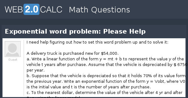 View Question Exponential Word Problem Please Help 1232