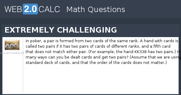 View question - EXTREMELY CHALLENGING