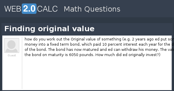 View question - Finding original value