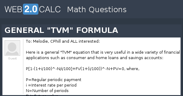 View question - GENERAL "TVM" FORMULA