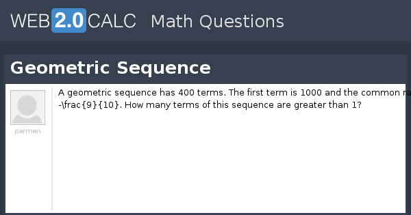 View question - Geometric Sequence