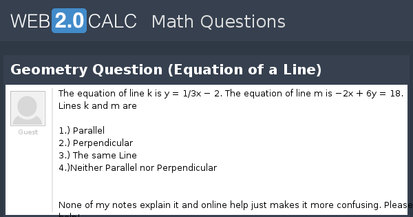 View question - Geometry Question (Equation of a Line)