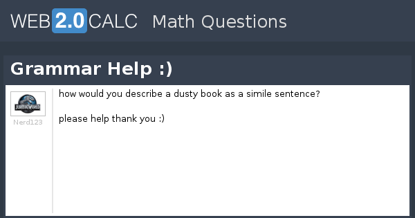View question - Grammar Help :)