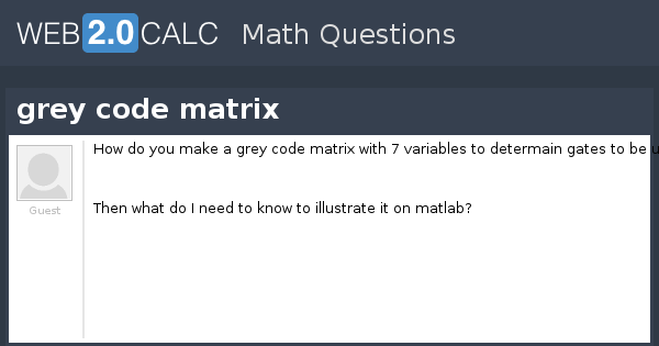 View question - grey code matrix