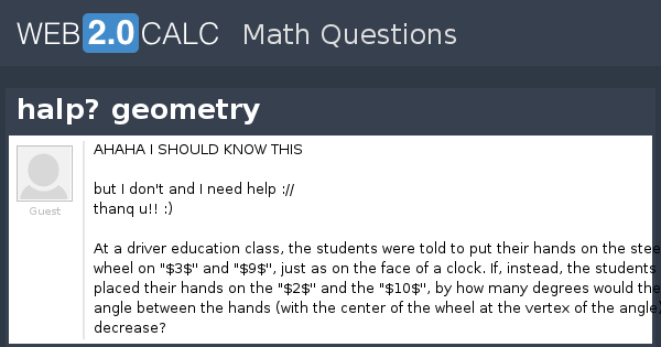 View question - halp? geometry