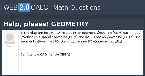 View question - Halp, please! GEOMETRY