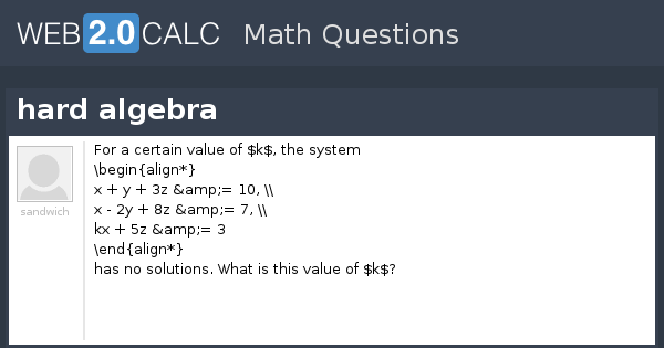 View question - hard algebra