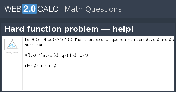 View question - Hard function problem --- help!