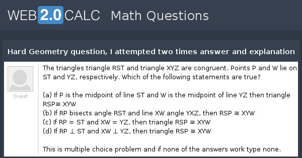View question - Hard Geometry question, I attempted two times answer ...