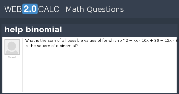 View question - help binomial