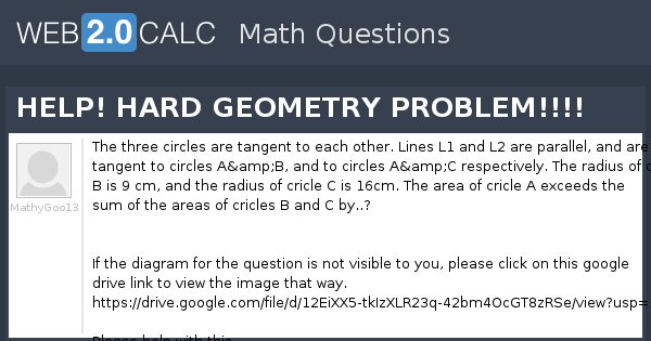 View question - HELP! HARD GEOMETRY PROBLEM!!!!