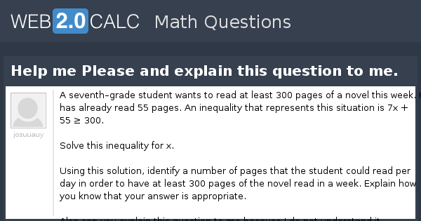 View question - Help me Please and explain this question to me.